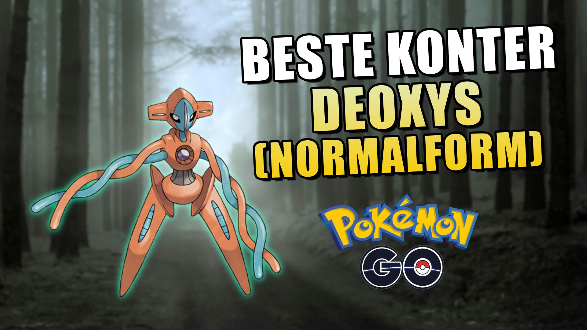 Pokémon GO: Beste Konter gegen Deoxys (Normalform)